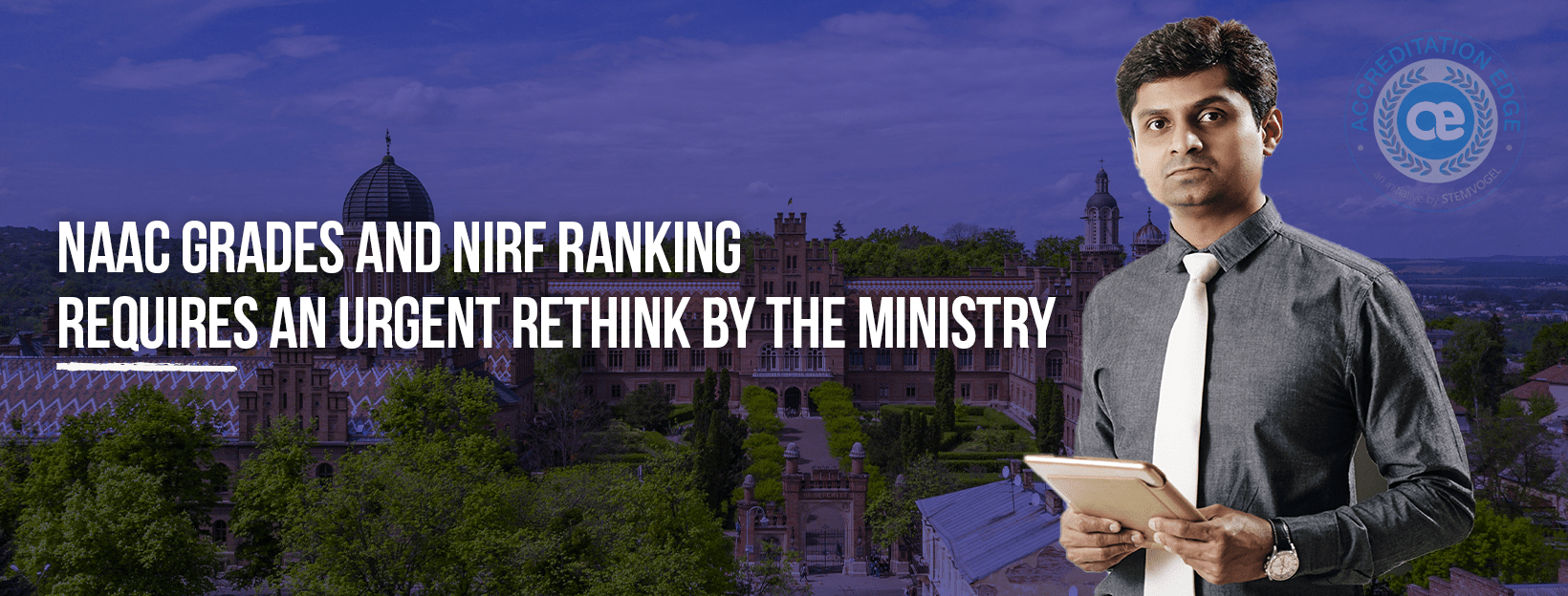 NAAC grades and NIRF ranking Assessment and Evaluation - Accreditation Edge